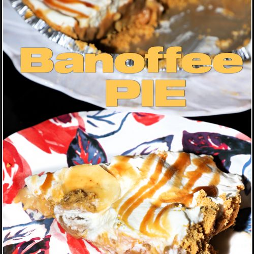 Banoffee Pie | Easy Banana and Toffee Dessert - For the Love of Food