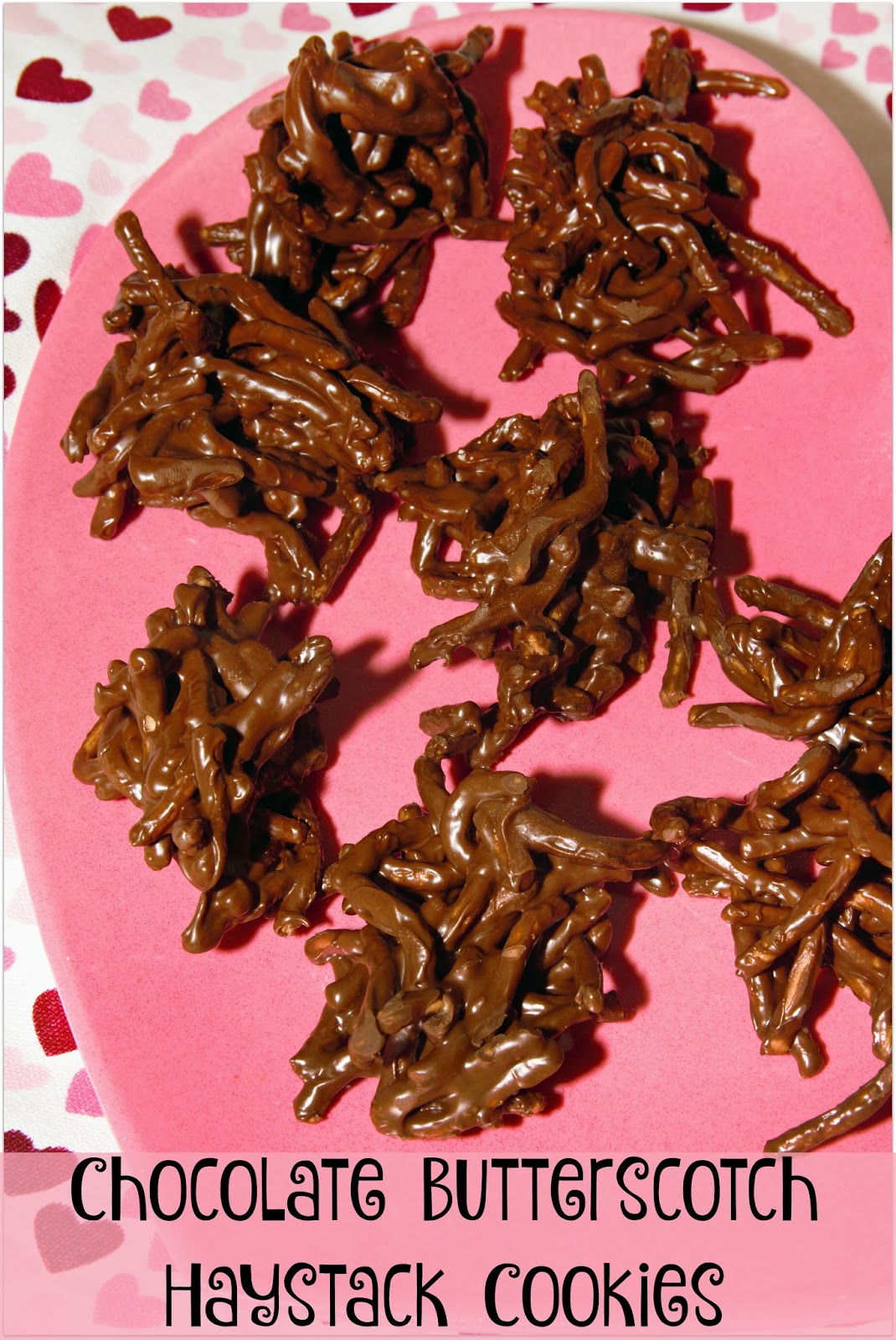 Chocolate Butterscotch Haystack Cookies - For the Love of Food