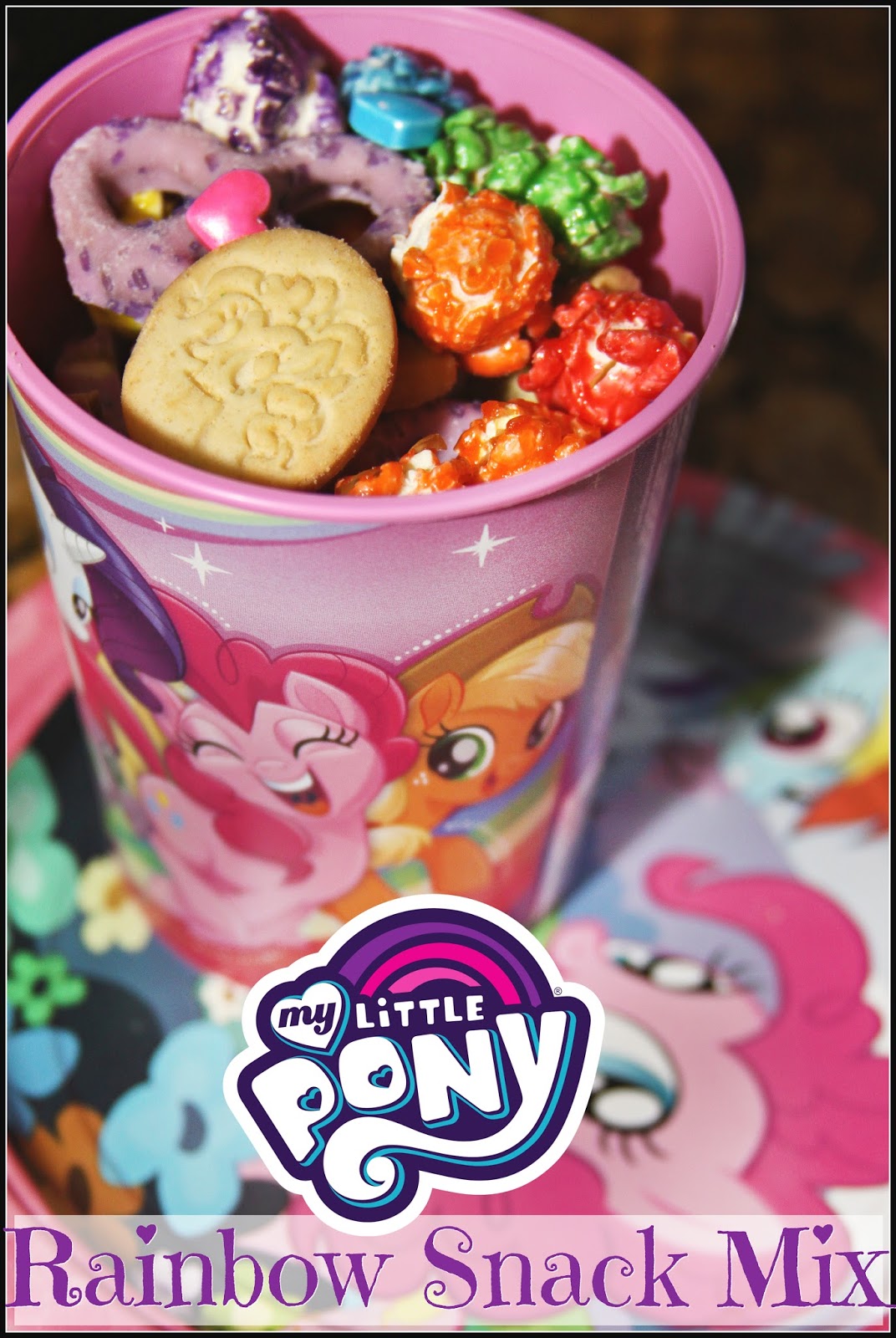 My Little Pony Rainbow Snack Mix - For the Love of Food