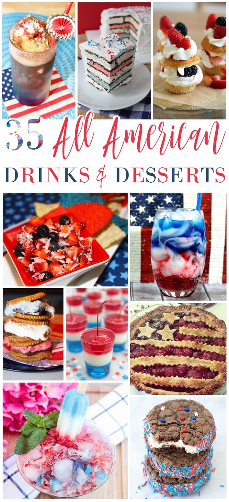 35 All American Drinks & Desserts - For the Love of Food