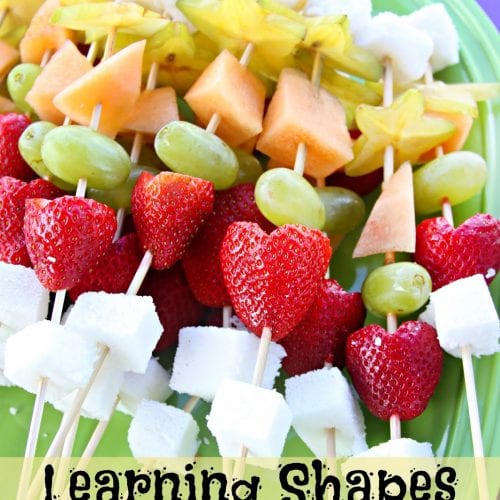 Play Date Learning Shapes Fruit Kabobs - For the Love of Food