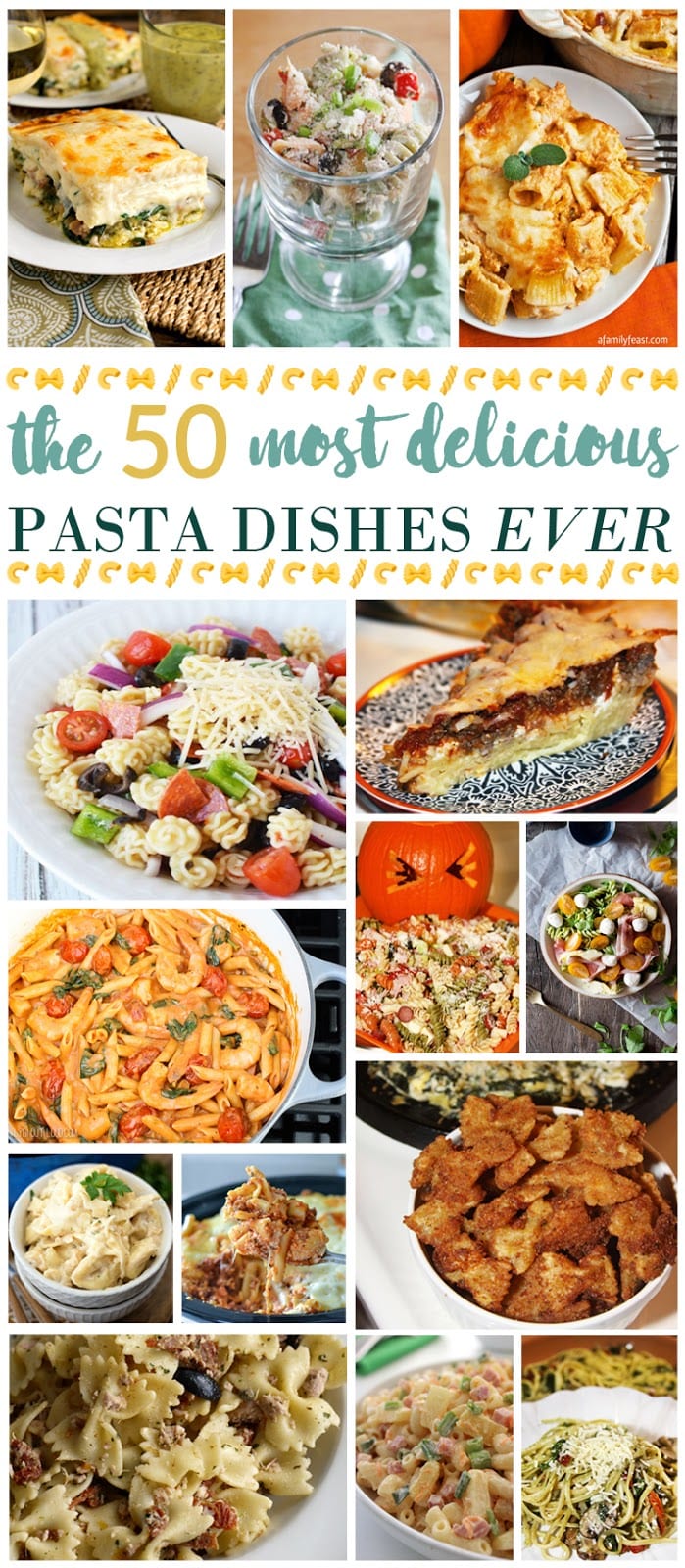 The 50 Most Delicious Pasta Dishes Ever - For the Love of Food