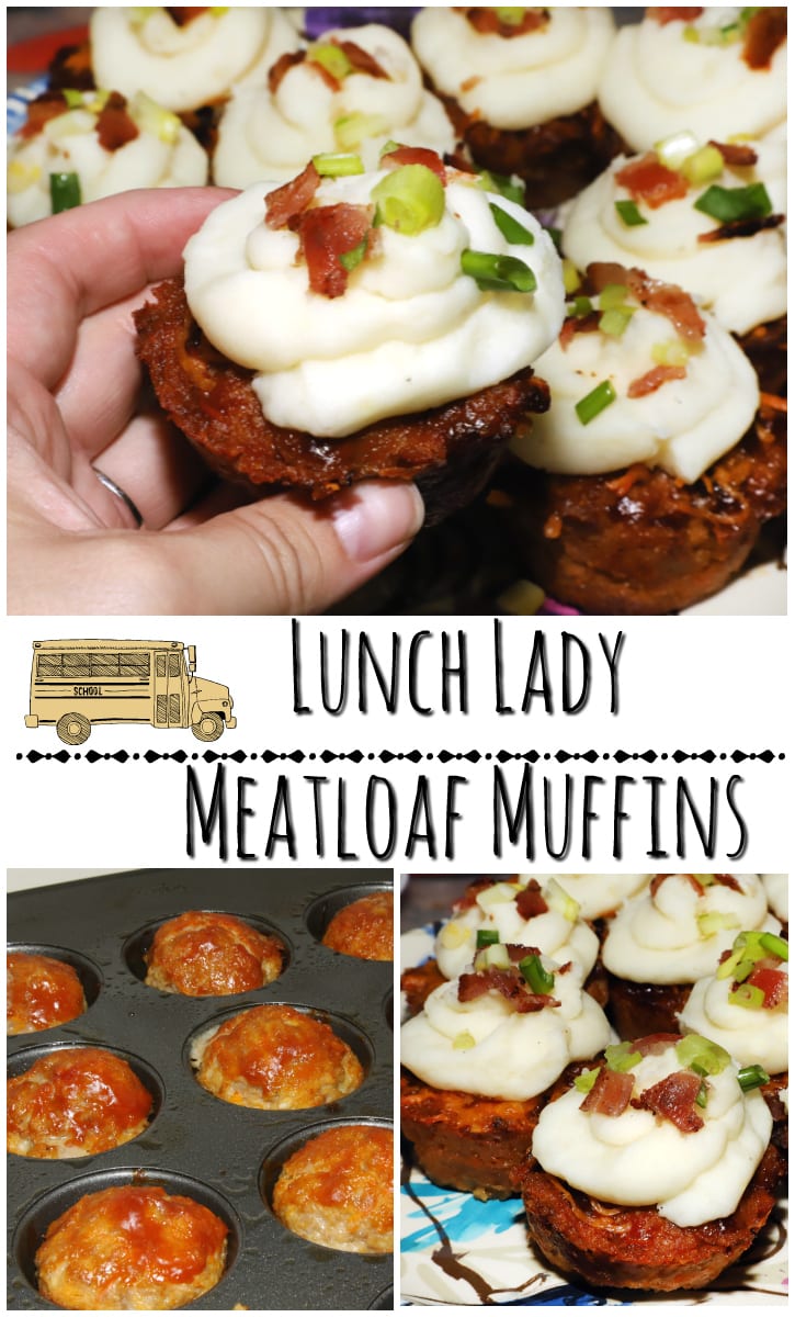 Lunch Lady Meatloaf Muffins and First Day of School Memories - For the ...