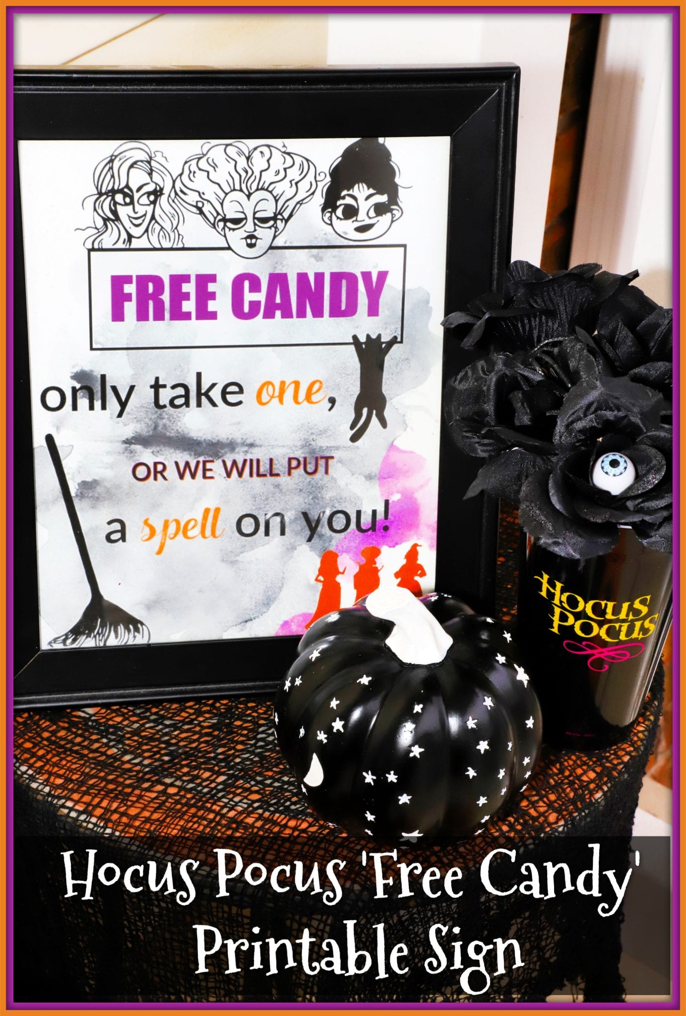 Hocus Pocus Free Halloween Candy Printable Sign - For the Love of Food