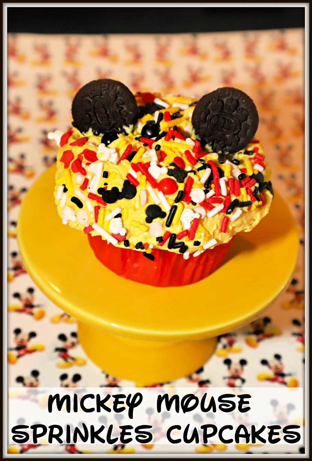 Mickey Mouse Sprinkles Cupcakes - For the Love of Food
