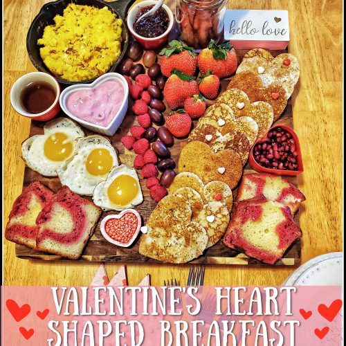 Valentines Heart Shaped Breakfast Charcuterie Board - For the Love of Food