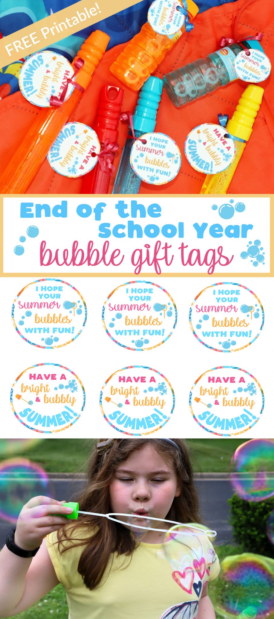 End of School Year Summertime Bubble Gift Idea For Kids | Free ...