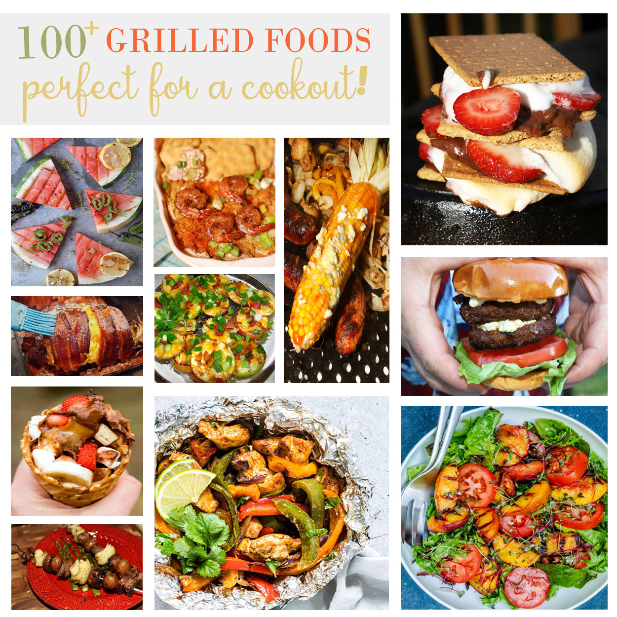 100+ Grilled Foods Perfect for a Cookout! - For the Love of Food