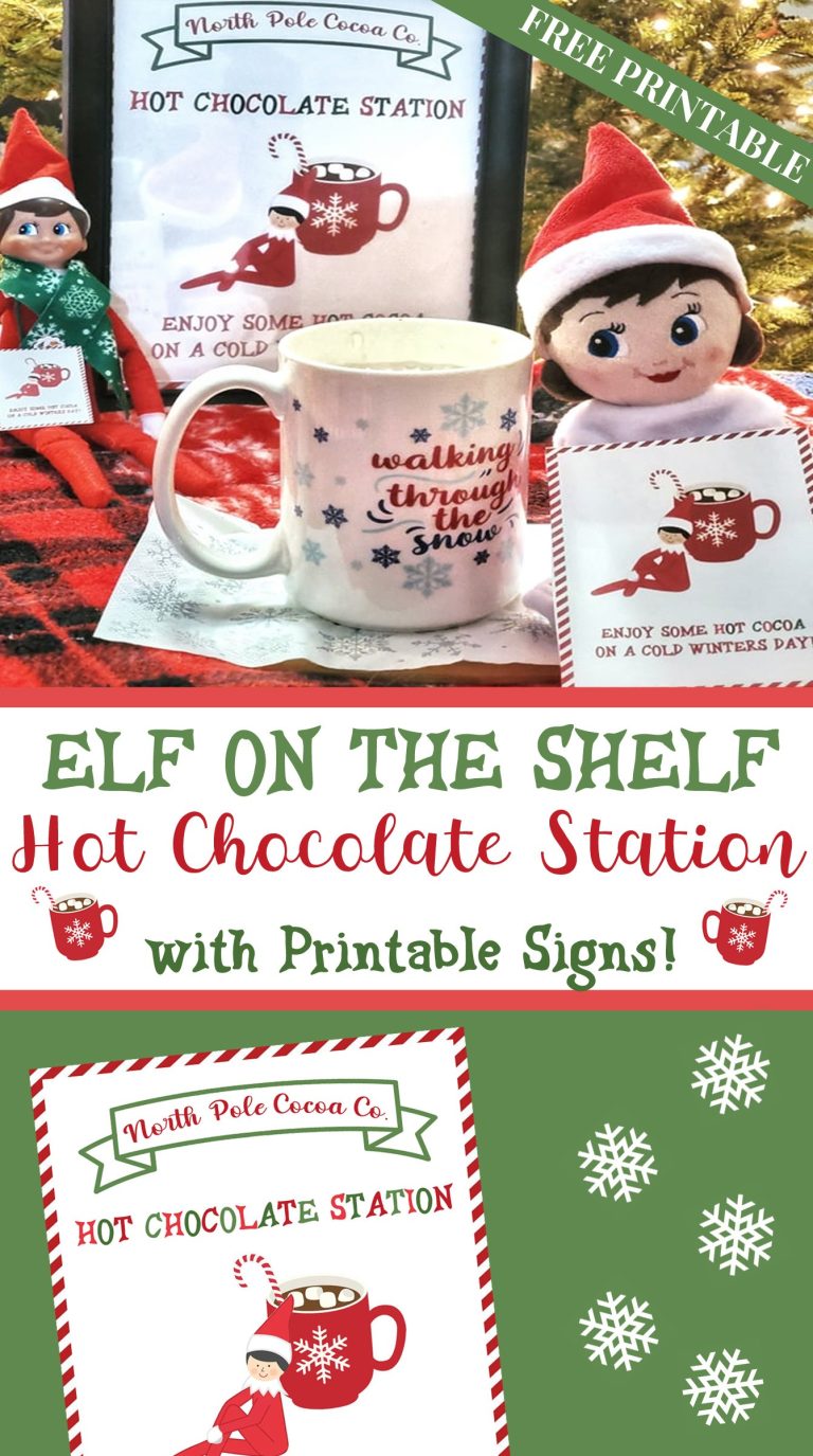 Elf on the Shelf Hot Chocolate Station and Printable Signs - For the ...