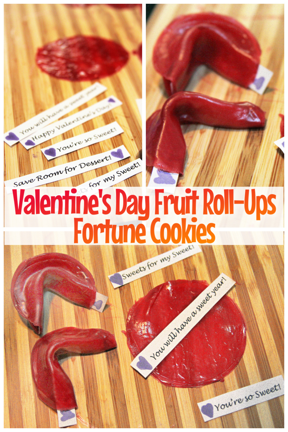 Valentine's Day Fruit Roll-Ups Fortune Cookies - For the Love of Food