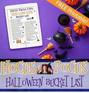 Hocus Pocus Fans Halloween Bucket List | Free Printable - For the Love ...