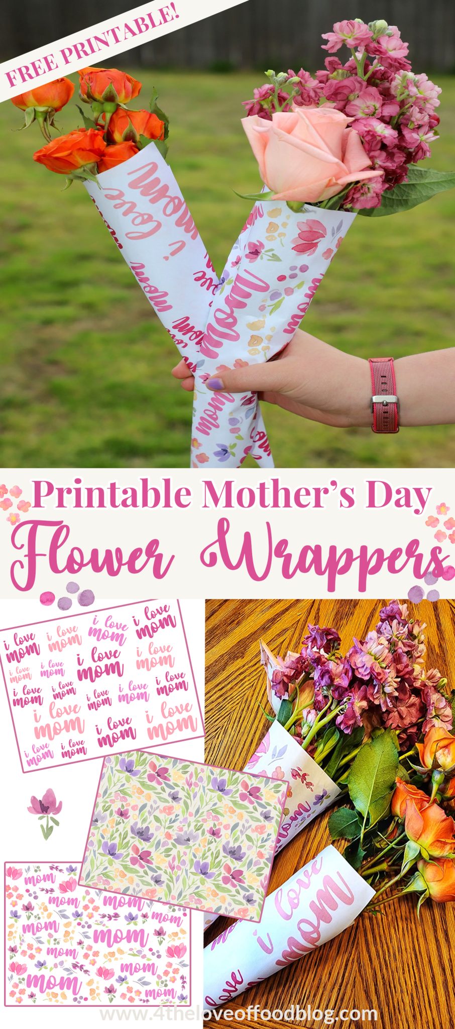 Printable Mother's Day Flower Wrappers - For the Love of Food