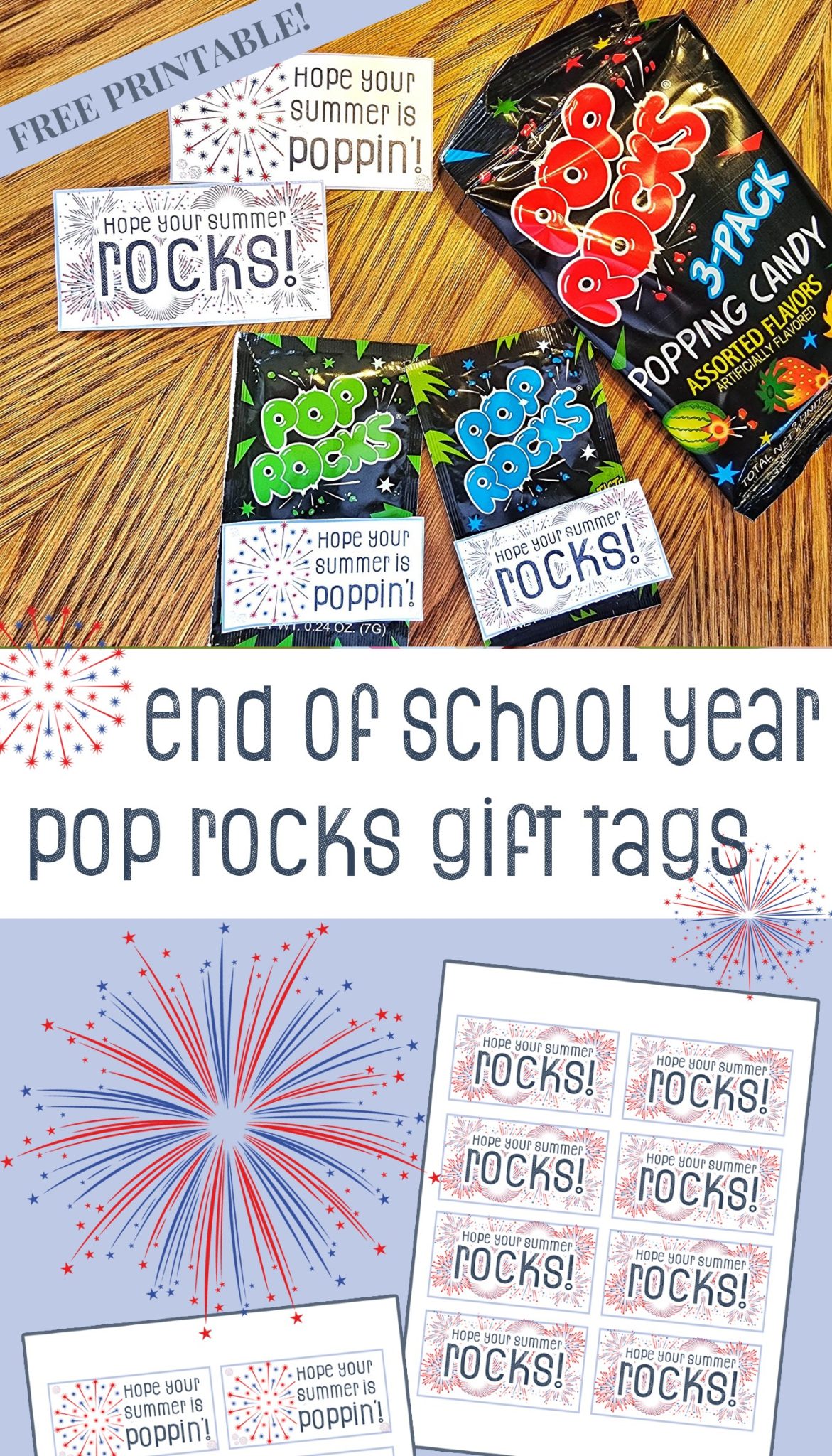 End of School Year Pop Rocks Gift Tags - For the Love of Food