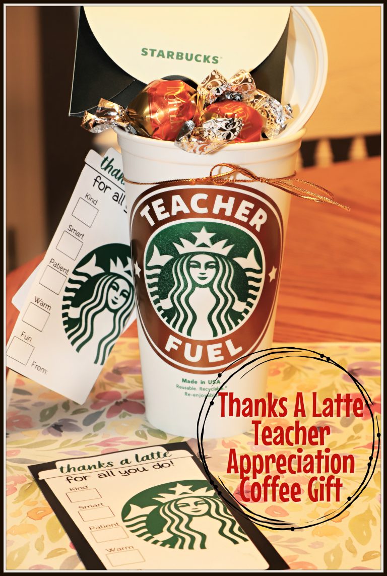 Thanks A Latte Teacher Appreciation Coffee Gift - For the Love of Food