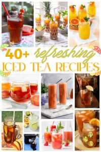 40+ Refreshing Iced Tea Recipes to Beat the Summer Heat! - For the Love ...