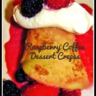 Raspberry Coffee Crepes #SpringSweetsWeek - For the Love of Food