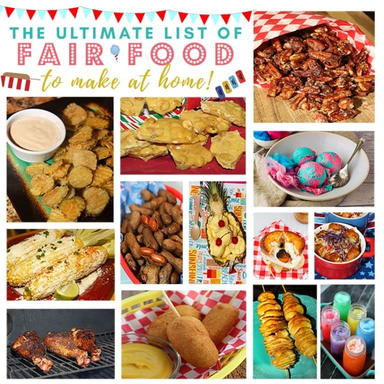 The Ultimate List of Fair Food To Make At Home! - For the Love of Food