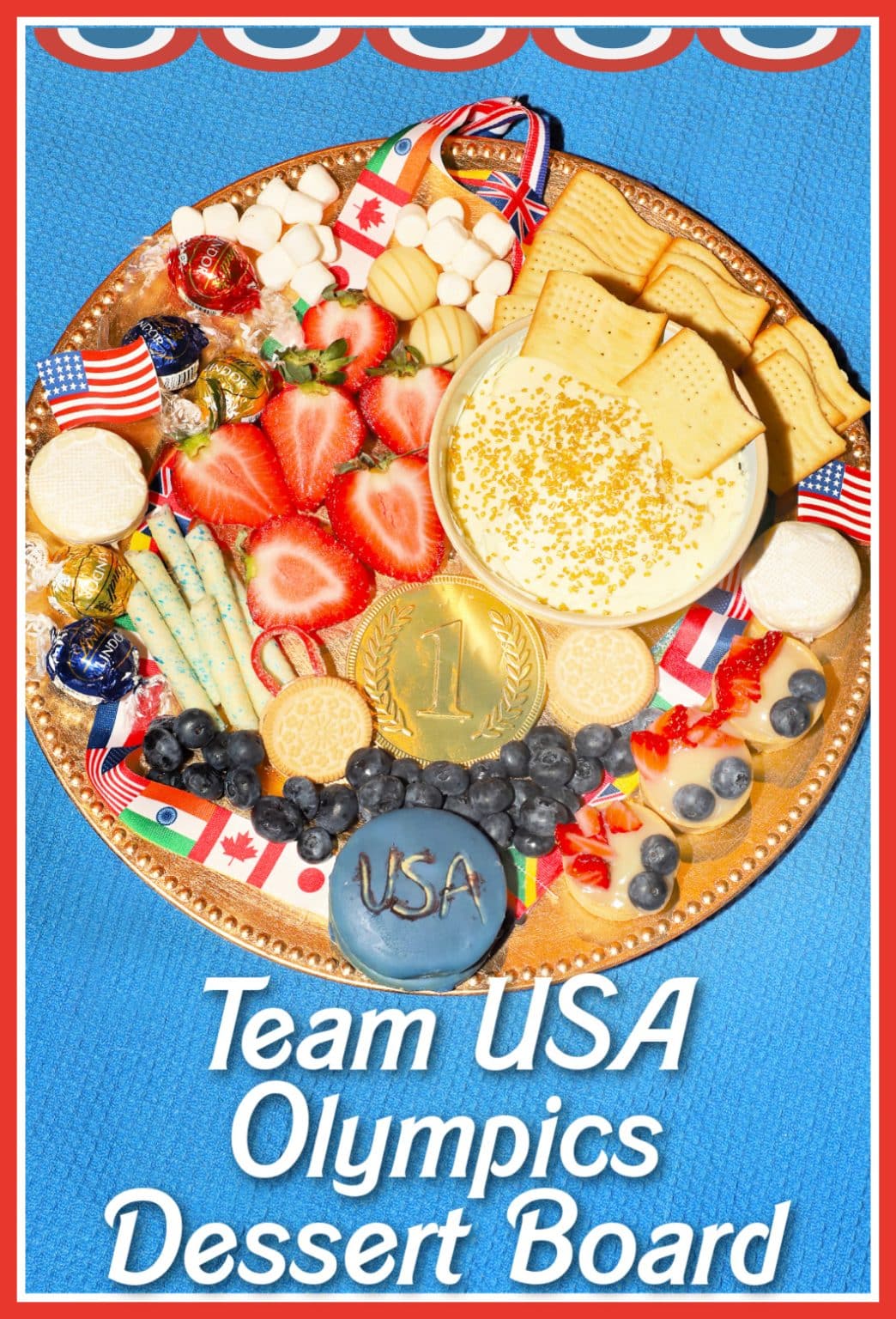 Team USA Olympics Dessert Board - For the Love of Food